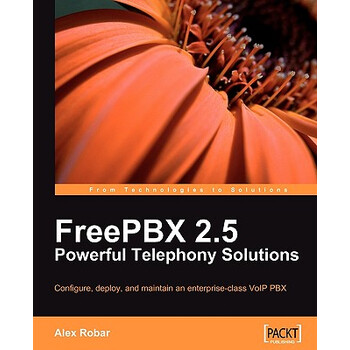 【】Freepbx 2.5 Powerful Telephony