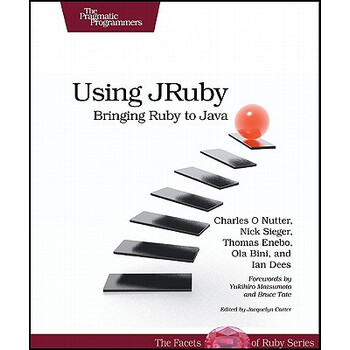 【】Using JRuby: Bringing Ruby to