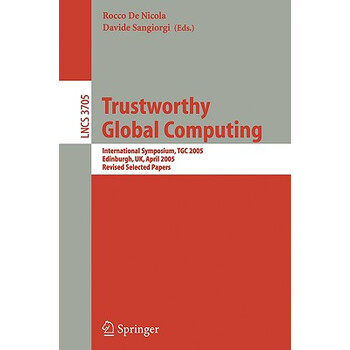 【】Trustworthy Global Computing: