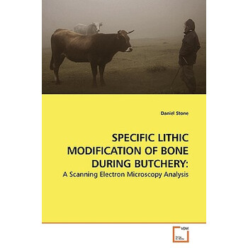 【】Specific Lithic Modification of Bone