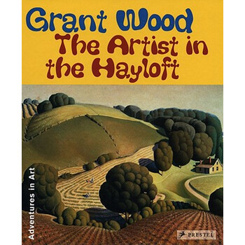 【】Grant Wood: The Artist in the