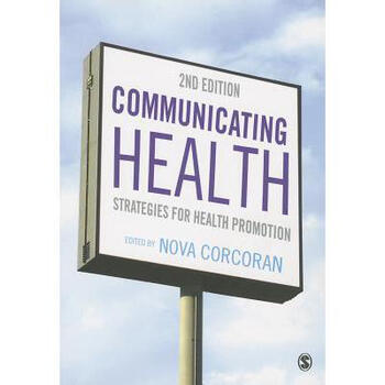 Communicating Health: Strategies for Health ...