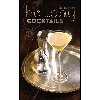 【】Mr. Boston: Holiday Cocktails