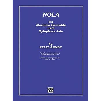 【】Nola: For Marimba Ensemble wit