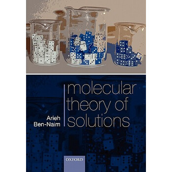 【】Molecular Theory of Solutions