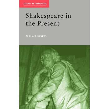 【】Shakespeare in the Present