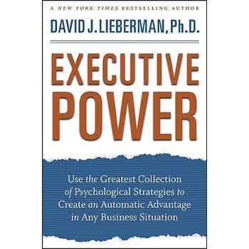 【】Executive Power: Use The Greates