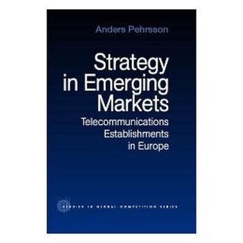 【】Strategy in Emerging Markets: