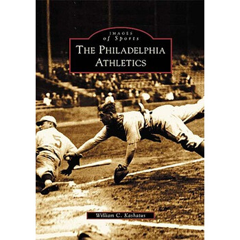 【】The Philadelphia Athletics