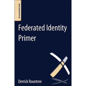 【】Federated Identity Primer