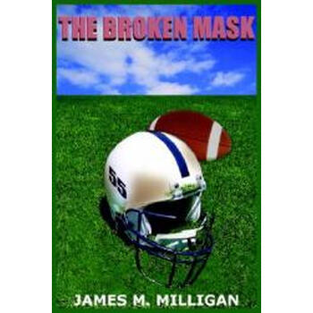 【】The Broken Mask