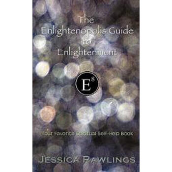【】The Enlightenopolis Guide to