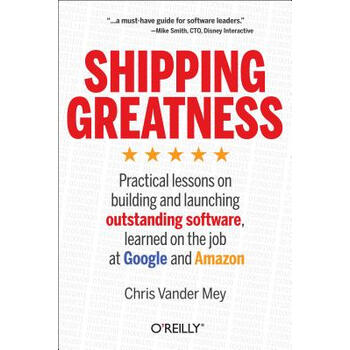 【】Shipping Greatness: Practical Lessons on