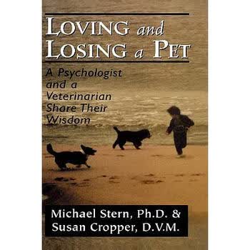 Loving and Losing a Pet: A Psychologist and ...