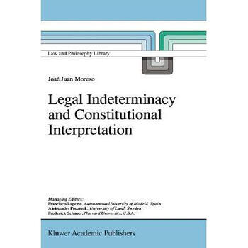 Legal Indeterminacy and Constitutional Inter...