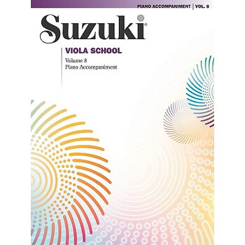 【】Suzuki Viola School, Vol 8: Piano