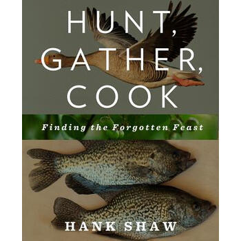 【】Hunt, Gather, Cook: Finding th