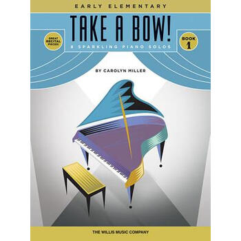 【】Take a Bow! Book 1: 8 Sparkling Pian