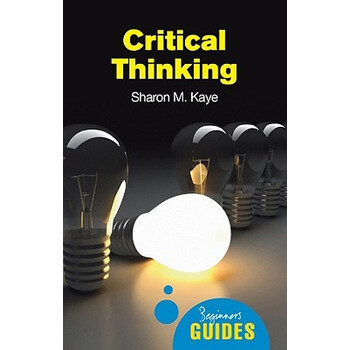 【】Critical Thinking: A Beginner's