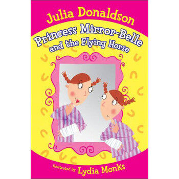 Princess Mirror-Belle and the Flying Horse