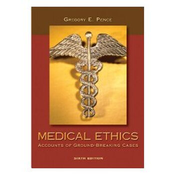 【】Medical Ethics: Accounts of