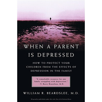 【】When a Parent Is Depressed: How