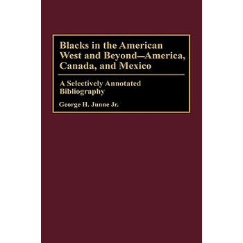 【】Blacks in the American West a