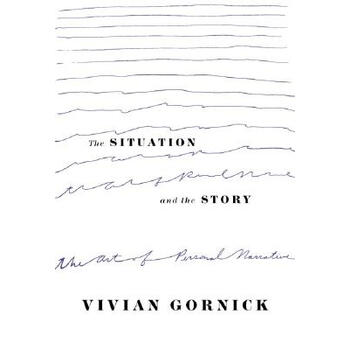【】The Situation and the Story: The Art of