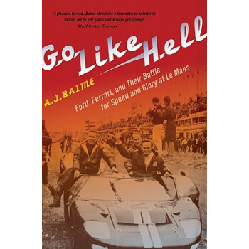 【】Go Like Hell: Ford, Ferrari, and Their