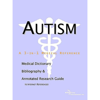 【】Autism - A Medical Dictionary,
