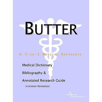 【】Butter - A Medical Dictionary,