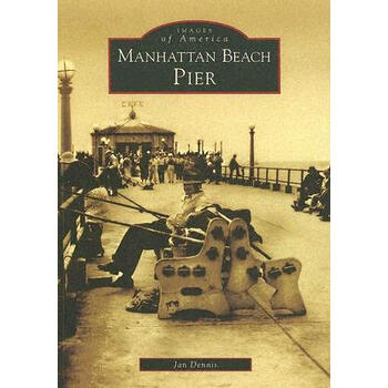 【】Manhattan Beach Pier