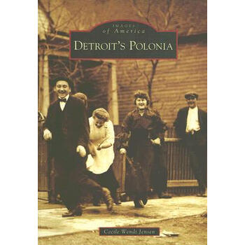 【】Detroit's Polonia