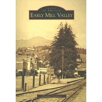 【】Early Mill Valley