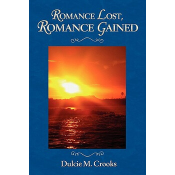 【】Romance Lost, Romance Gained