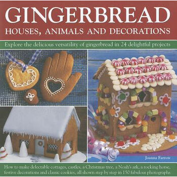 【】Gingerbread: Houses, Animals and