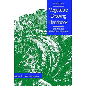 Vegetable Growing Handbook