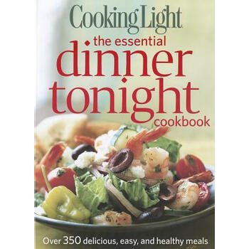 【】Cooking Light the Essential Dinner