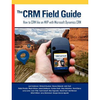 【】The Crm Field Guide