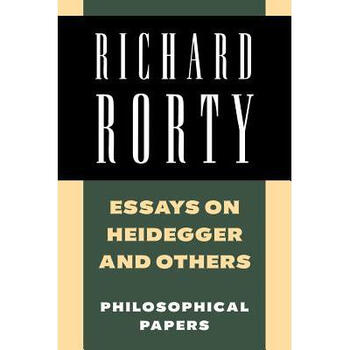 Essays on Heidegger and Others: Philosophica...