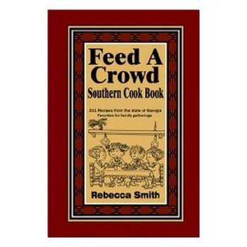 【】Feed a Crowd Southern Cook Book