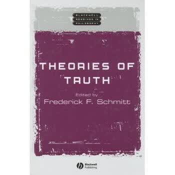 Theories Of Truth [Wiley哲学]