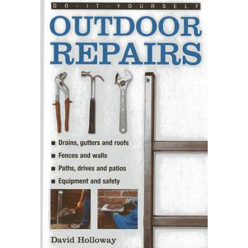 Do-it-yourself Outdoor Repairs: A Practical ...