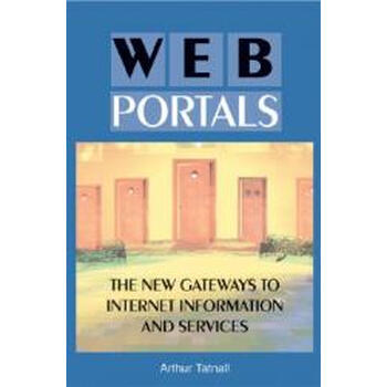 【】Web Portals: The New Gateways to