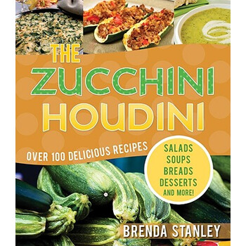 【】The Zucchini Houdini