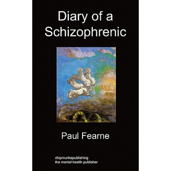 【】Diary of a Schizophrenic