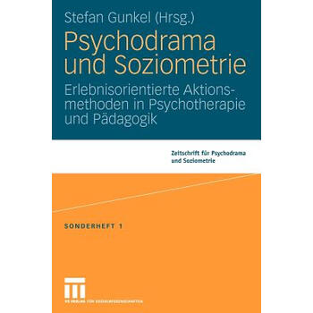 【】Psychodrama Und Soziometrie: