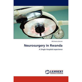 【】Neurosurgery in Rwanda