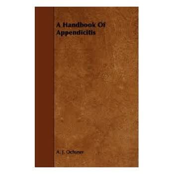 【】A Handbook of Appendicitis