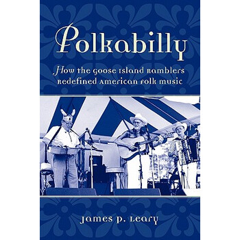 【】Polkabilly: How the Goose Island